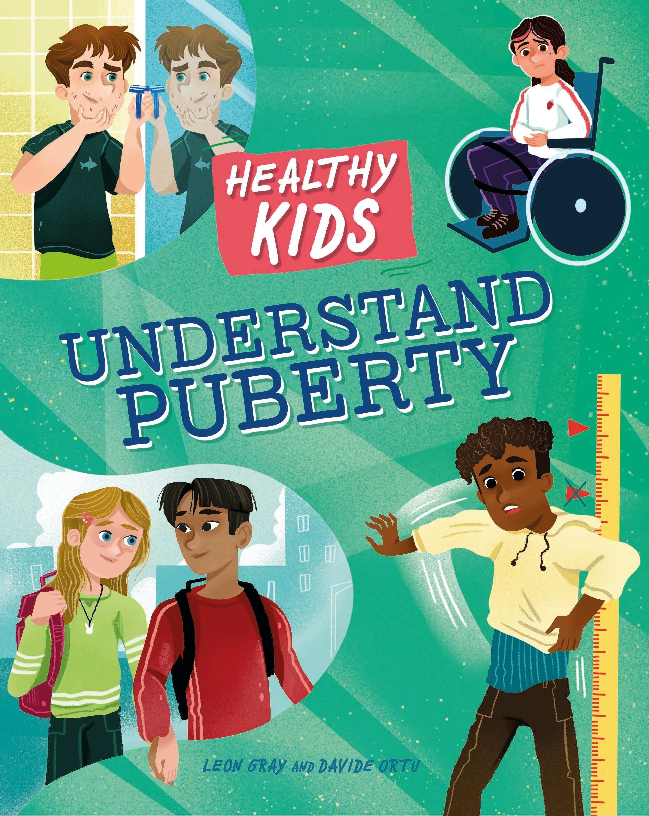 Healthy Kids: Understand Puberty | Leon Gray | Oxford Bookstore ...