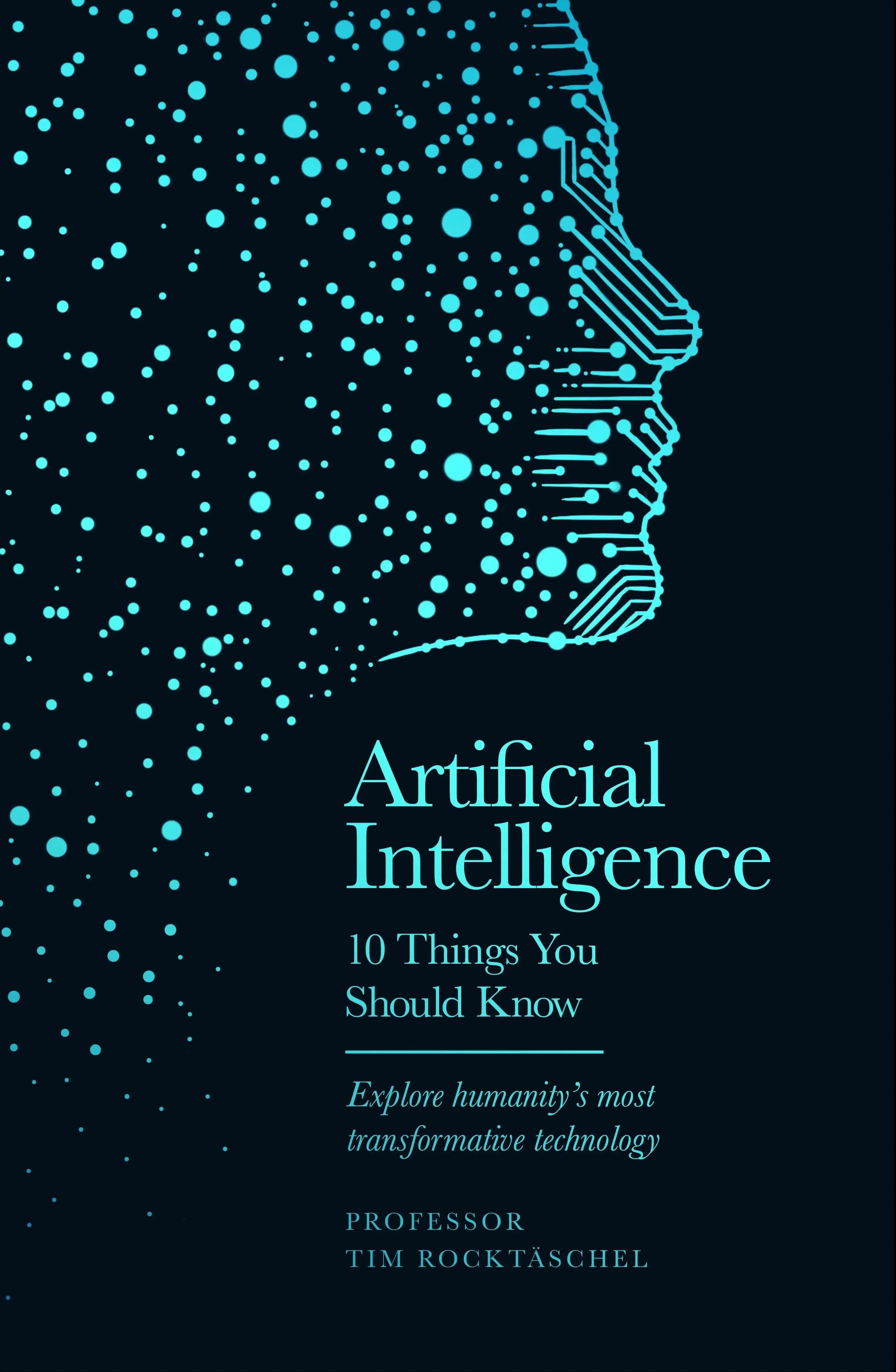 Artificial Intelligence: 10 Things You Should Know | | Oxford Bookstore – Oxfordbookstore