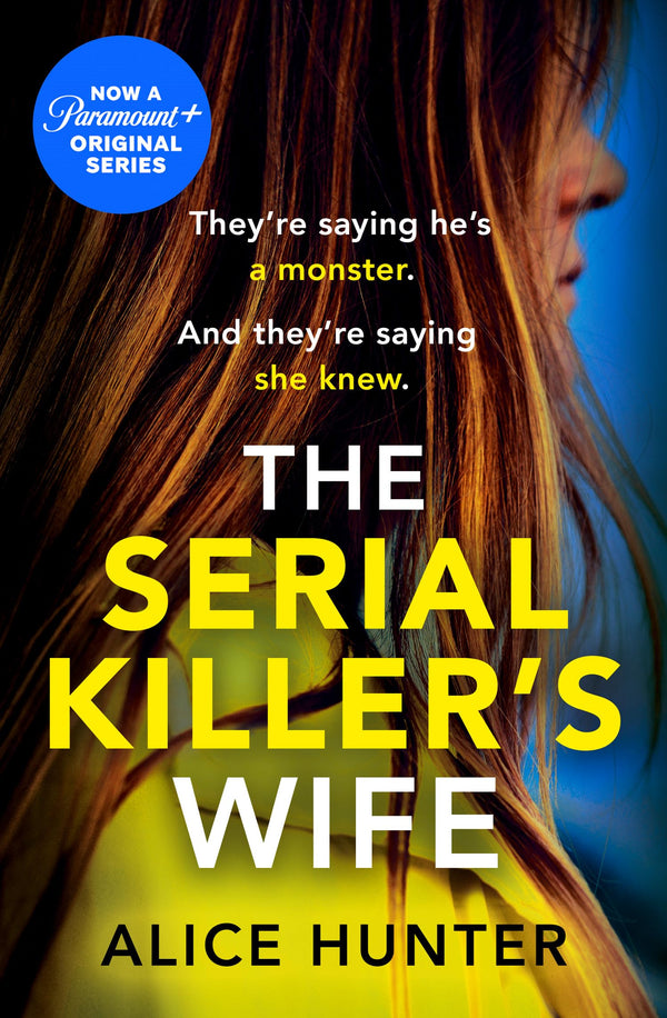 Serial Killer’S Wife, The | Hunter, Alice