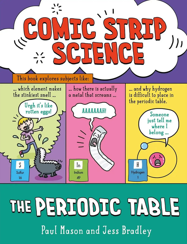 Comic Strip Science: The Periodic Table | Paul Mason