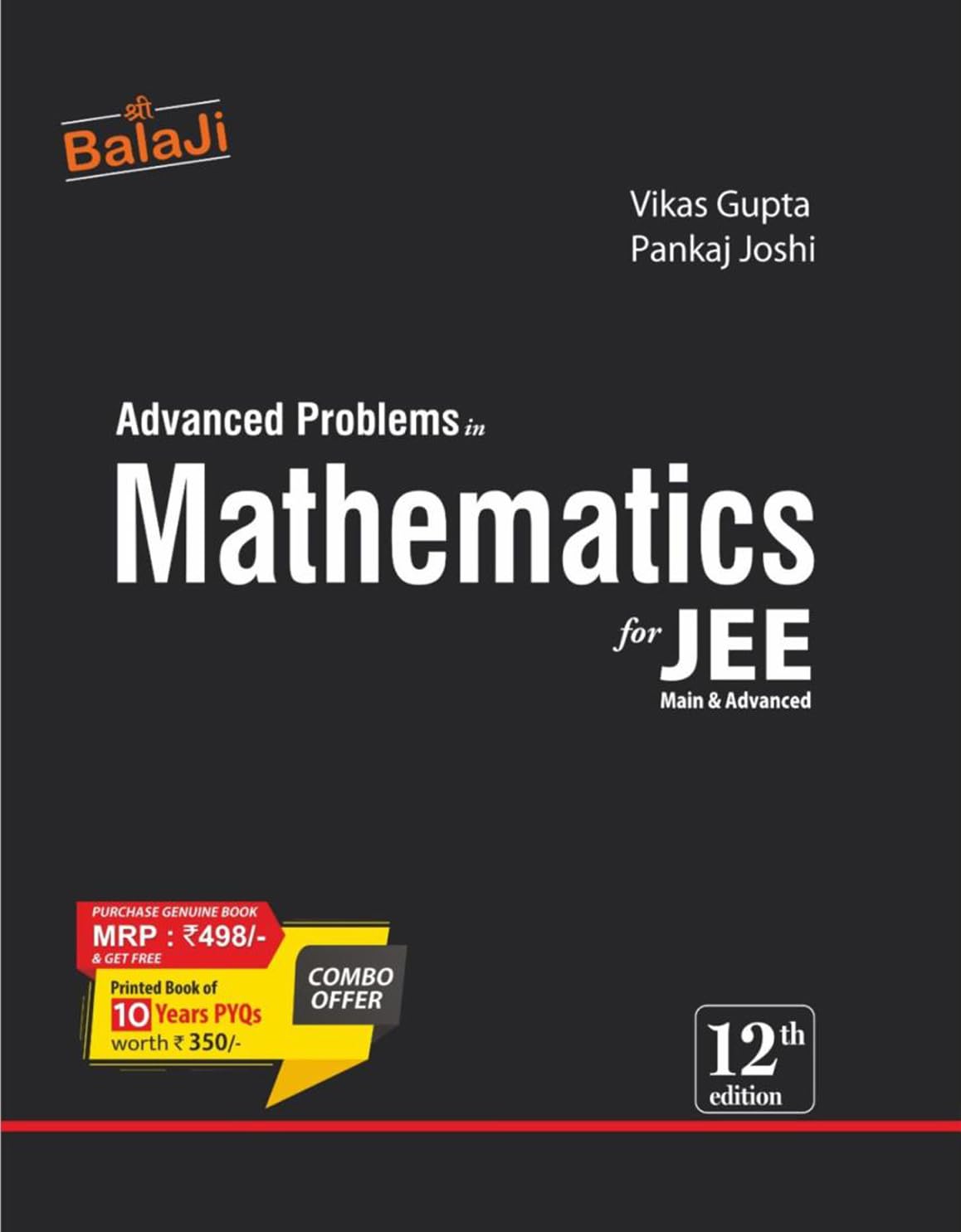Advanced Problems in Mathematics for JEE (Main & Advanced) - 12th Edit