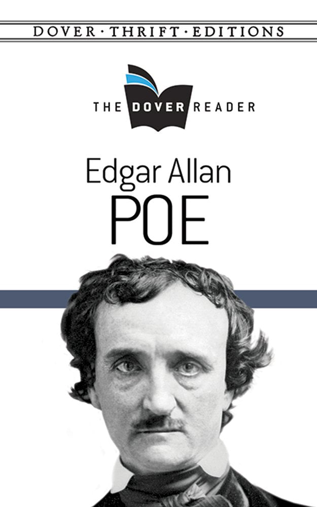 Poe-Edgar Allan Poe The Dover Reader | Poe, Edgar Allan