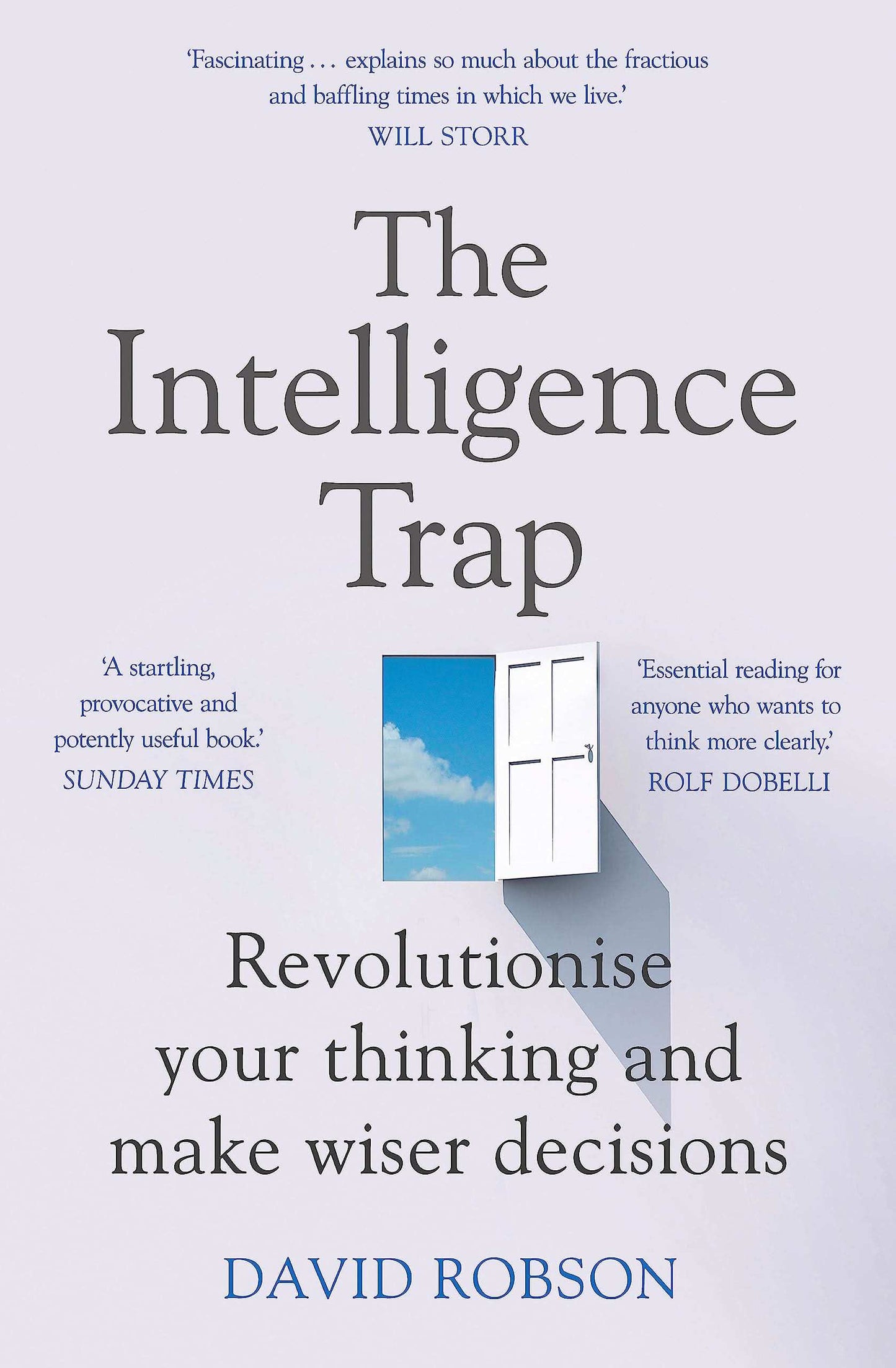 The Intelligence Trap | Robson, David