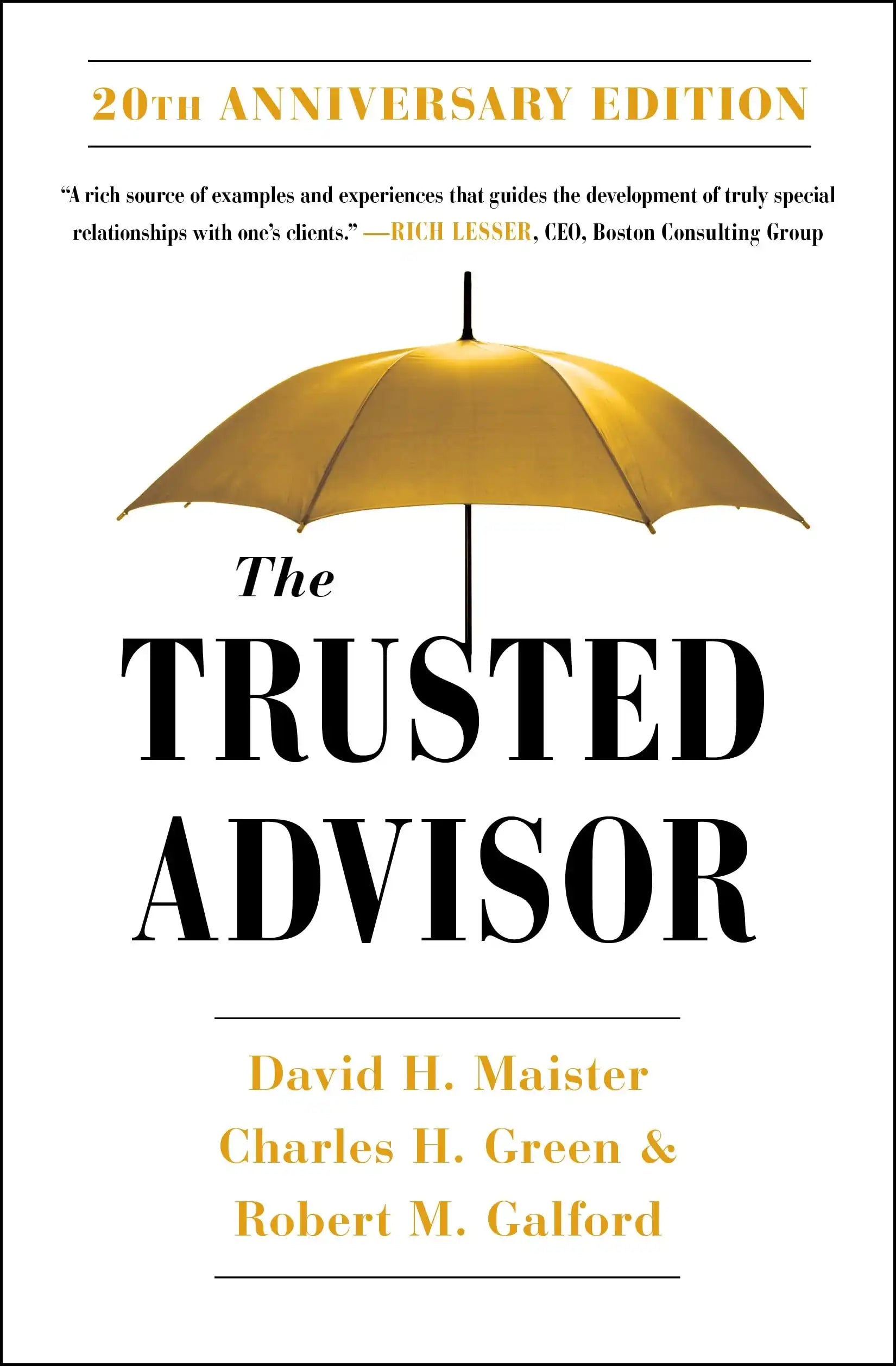Trusted Advisor: 20Th Anniversary Edition | David H Maister | Oxford ...