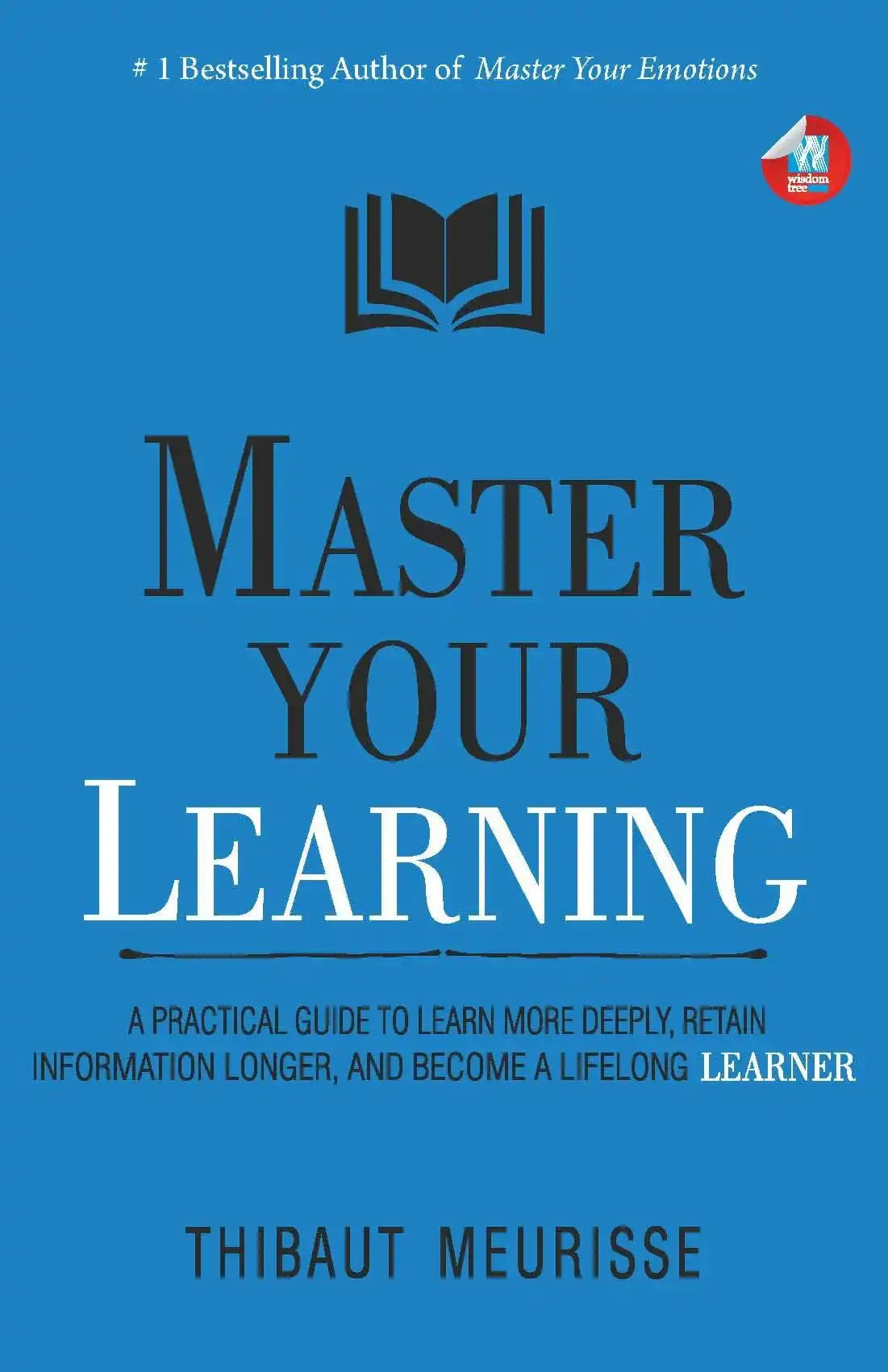 Master Your Learning | Thibaut Meurisse | Oxford Bookstore ...