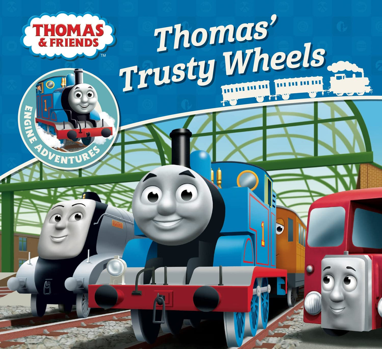 Thomas & Friends: Thomas' Trusty Wheels | Egmont