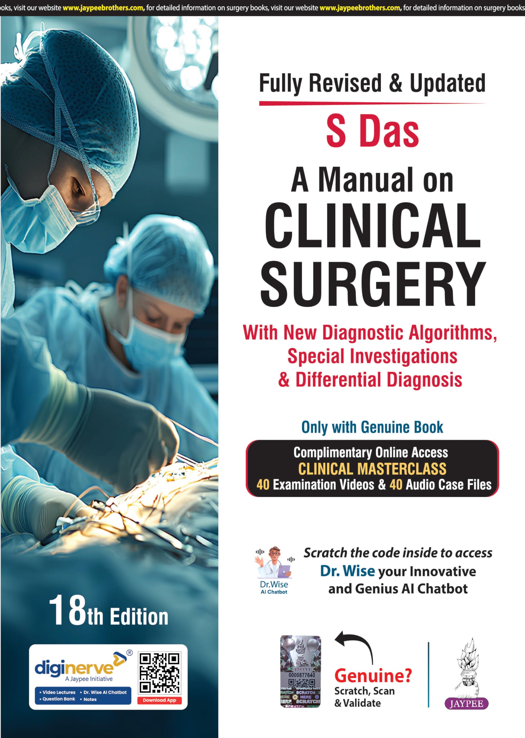 A MANUAL ON CLINICAL SURGERY WITH NEW DIAGNOSTIC ALGORITHMS, SPECIAL I