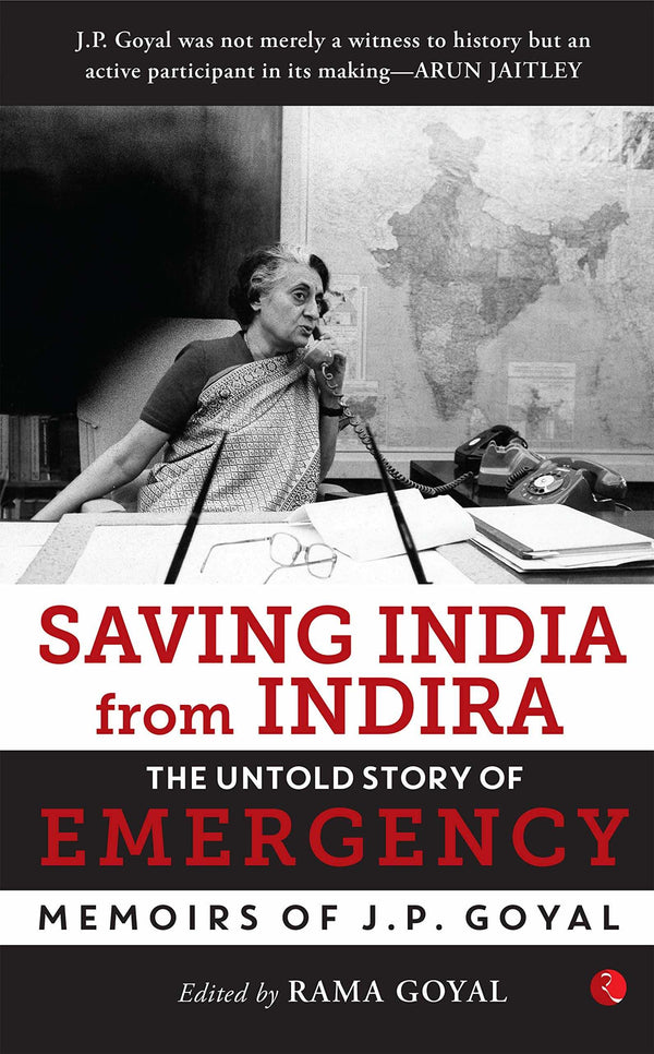 Saving India From Indira (Hb) | Rama Goyal
