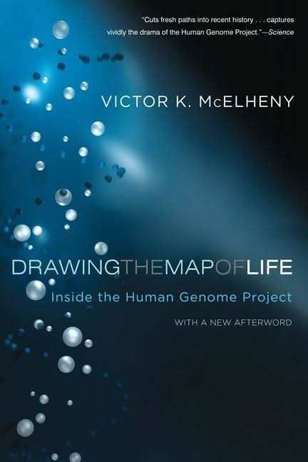 Drawing the Map of Life | Victor K. Mcelheny | Oxford Bookstore ...