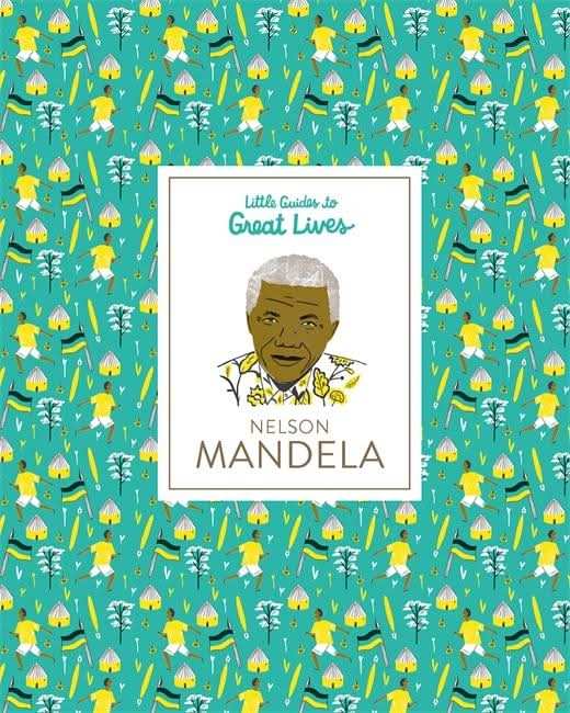 Nelson Mandela (Little Guides To Great Lives) | Isabel Thomas | Oxford ...